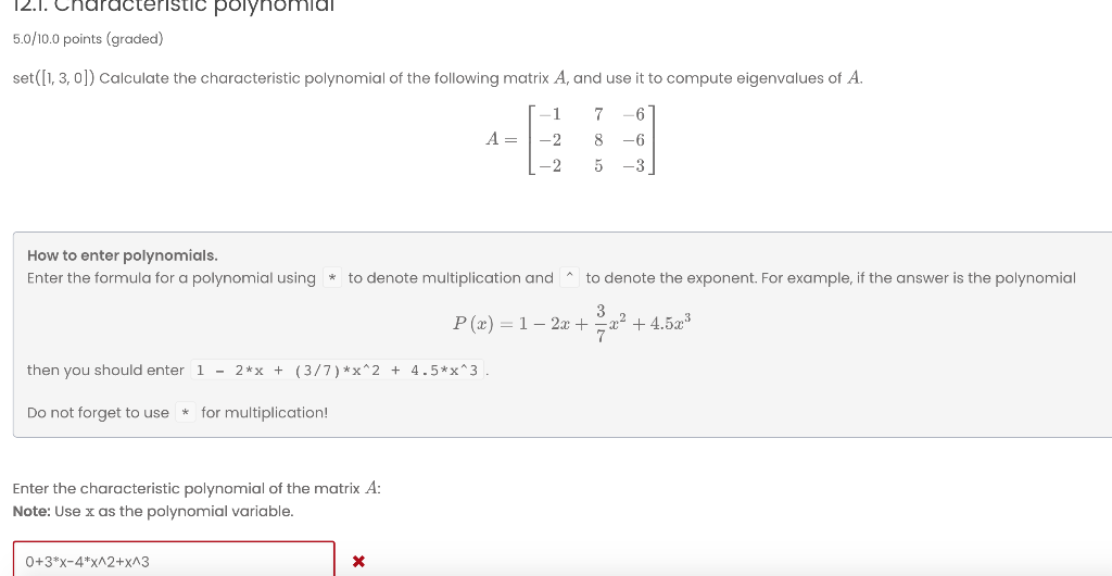 Solved stic polynor 5.0/10.0 points (graded) set([1,3,0]) | Chegg.com