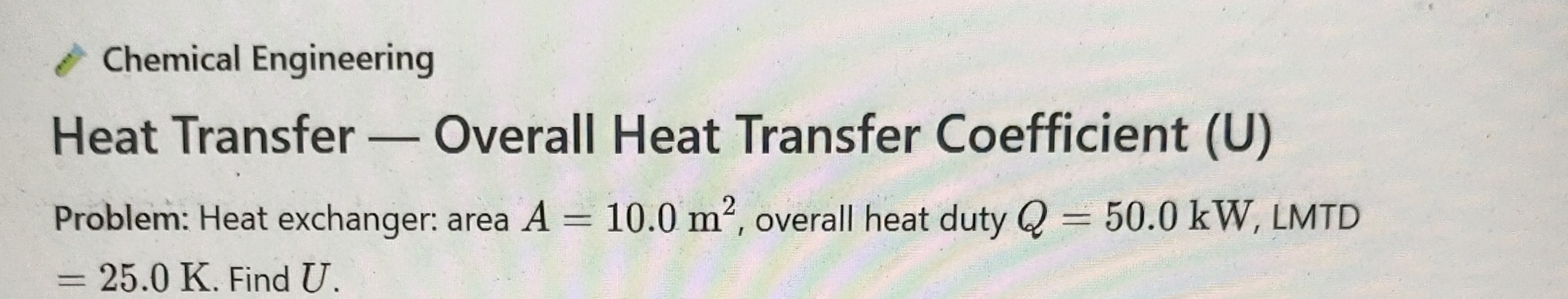 Solved Chemical EngineeringHeat Transfer - ﻿Overall Heat | Chegg.com