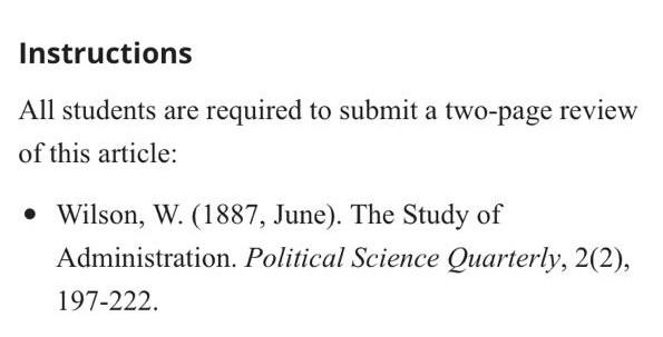 Solved Question: Wilson, W. (1887, June). The Study of | Chegg.com