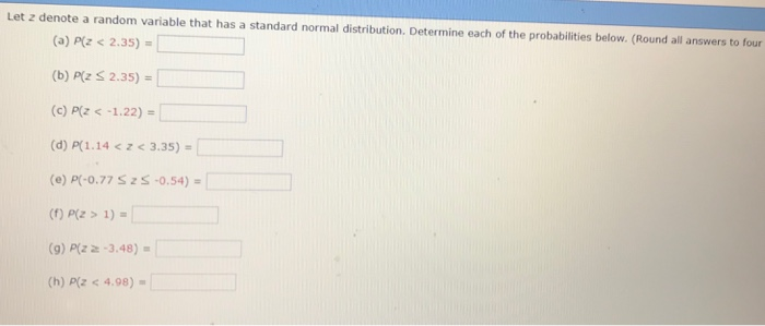 Solved Let z denote a random variable that has a standard | Chegg.com