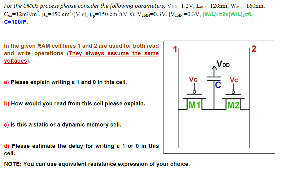 Solved For the CMOS process please consider the following | Chegg.com