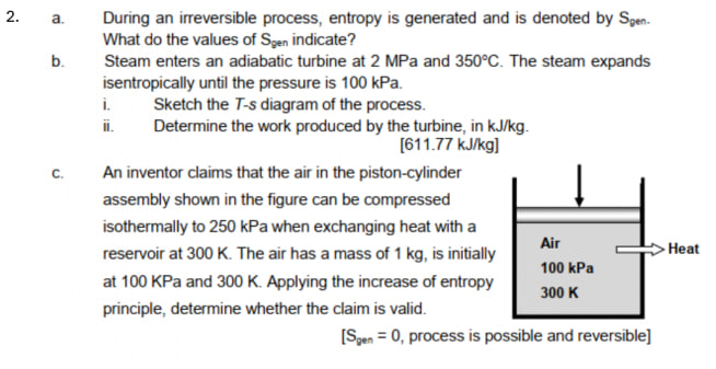 Solved a. ﻿During an ﻿irreversible process, entropy is | Chegg.com