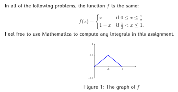 Solved In all of the following problems, the function f is | Chegg.com