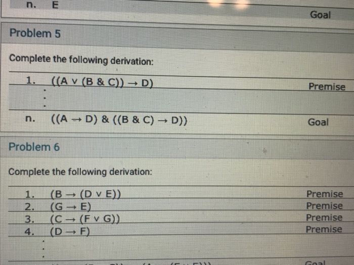 Solved Goal Problem!5 Complete the following derivation: 1. | Chegg.com