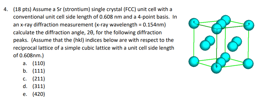 Solved 4. (18 pts) Assume a Sr (strontium) single crystal | Chegg.com