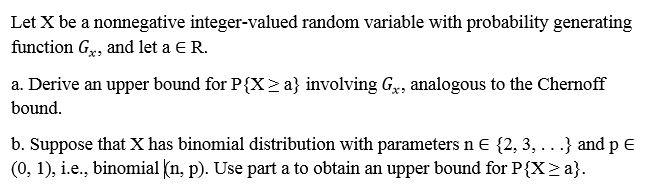 Solved Let X be a nonnegative integer-valued random variable | Chegg.com