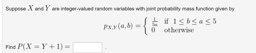 Solved Suppose X and Y are integer-valued random variables | Chegg.com