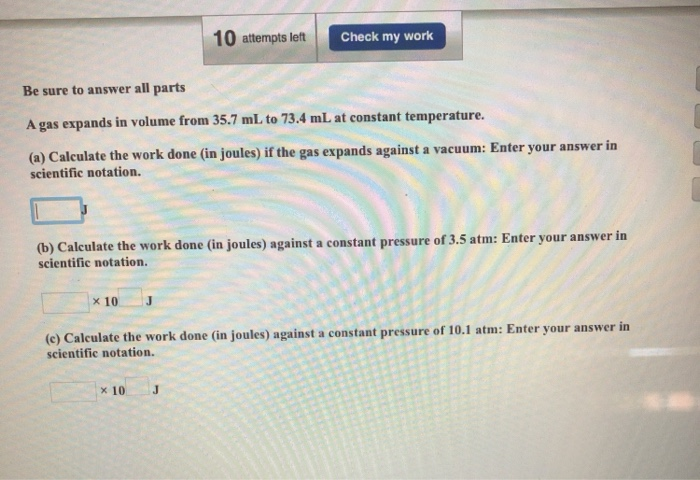 Solved 10 attempts lett Check my work Be sure to answer all | Chegg.com