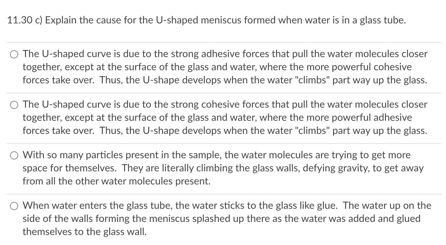 Solved 11.30 a) Distinguish between adhesive forces and | Chegg.com Solved 11.30 a) Distinguish between adhesive forces and | Chegg.com