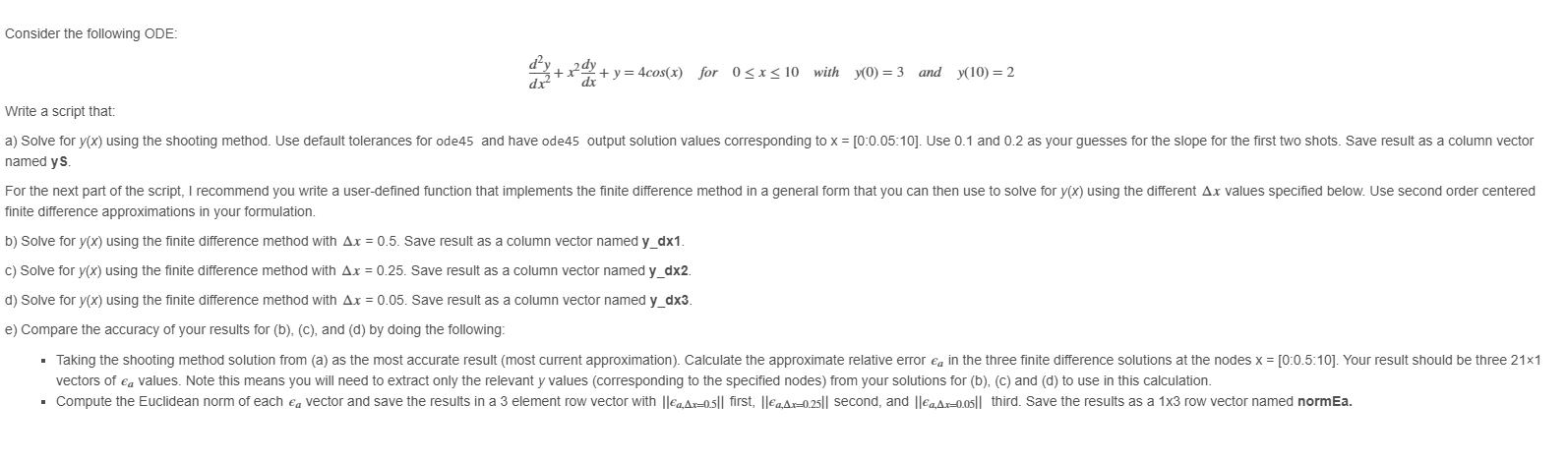 Solved I desperatley need help with matlab problem.I have | Chegg.com