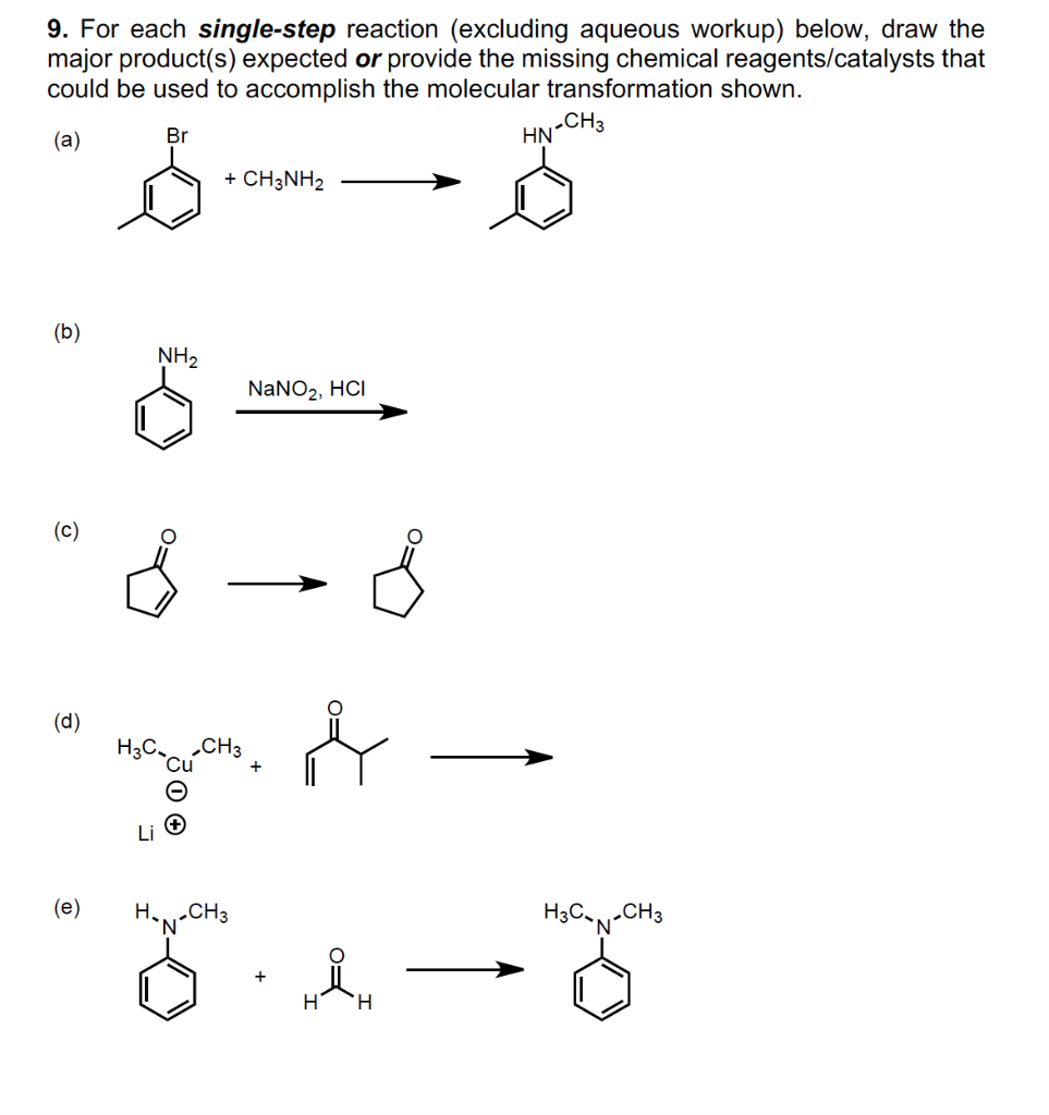 Solved 9. For each single-step reaction (excluding aqueous | Chegg.com