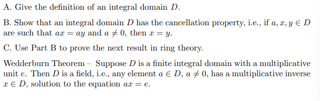 Solved A. Give the definition of an integral domain \\( D | Chegg.com