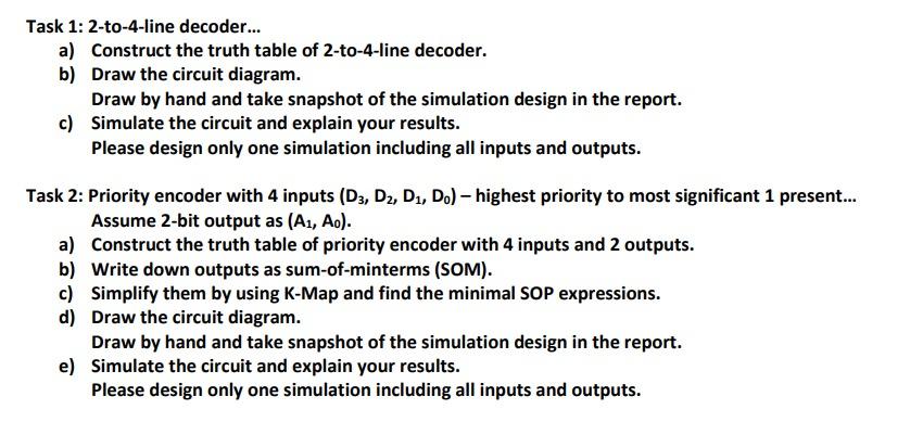 Solved Task 1: 2-to-4-line decoder... a) Construct the truth | Chegg.com