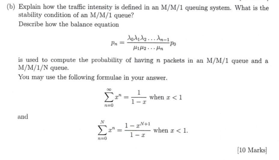 Solved (b) Explain how the traffic intensity is defined in | Chegg.com