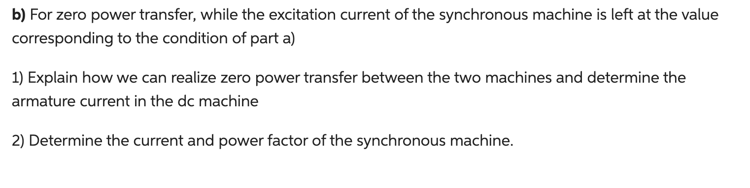Solved A 3ϕ cylindrical-rotor synchronous machine (SM) and a | Chegg.com