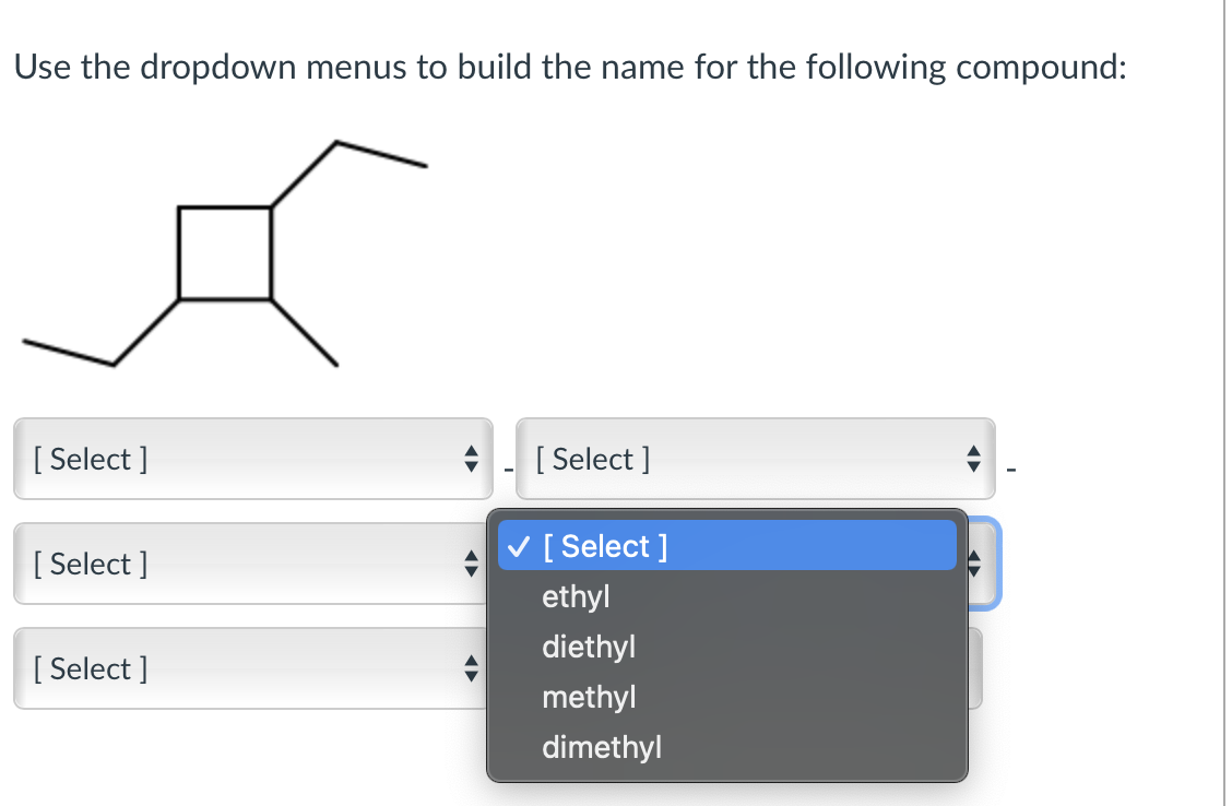 Solved Use the dropdown menus to build the name for the | Chegg.com