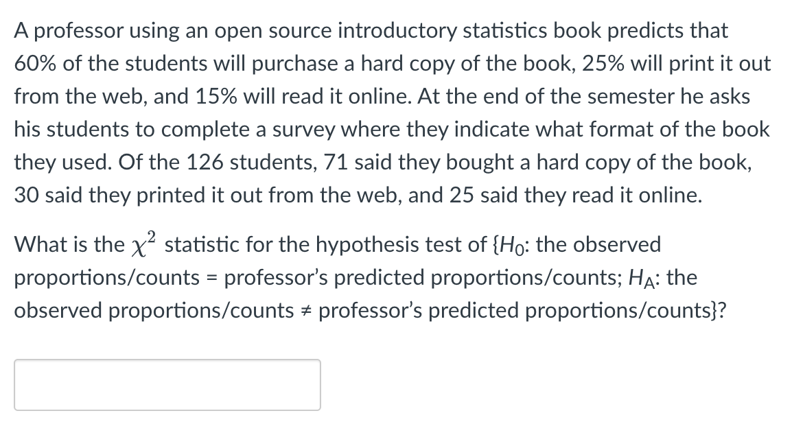 Solved A professor using an open source introductory | Chegg.com