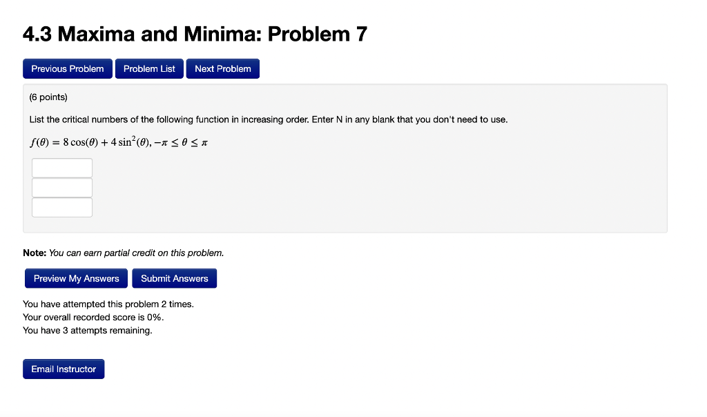 Solved 4.3 Maxima and Minima: Problem 7 Previous Problem | Chegg.com