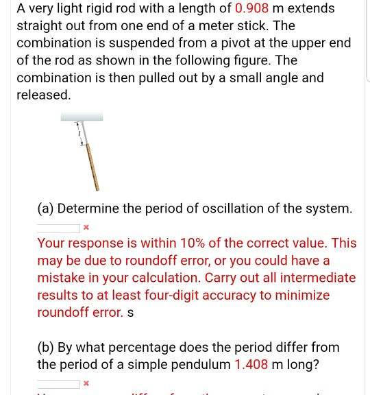 Solved A very light rigid rod with a length of 0.908 m | Chegg.com