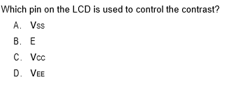 Solved Which pin on the LCD is used to control the contrast? | Chegg.com