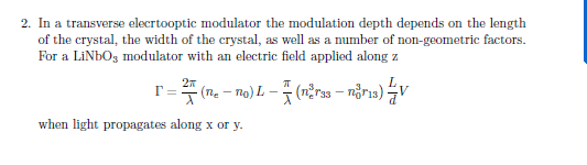 2. In a transverse elecrtooptic modulator the | Chegg.com