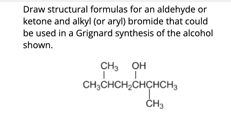 Solved Draw structural formulas for an aldehyde or ketone | Chegg.com