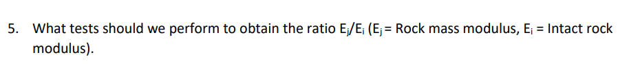 Solved 5. What tests should we perform to obtain the ratio | Chegg.com