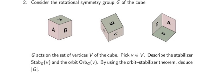 Solved 2. Consider the rotational symmetry group G of the | Chegg.com