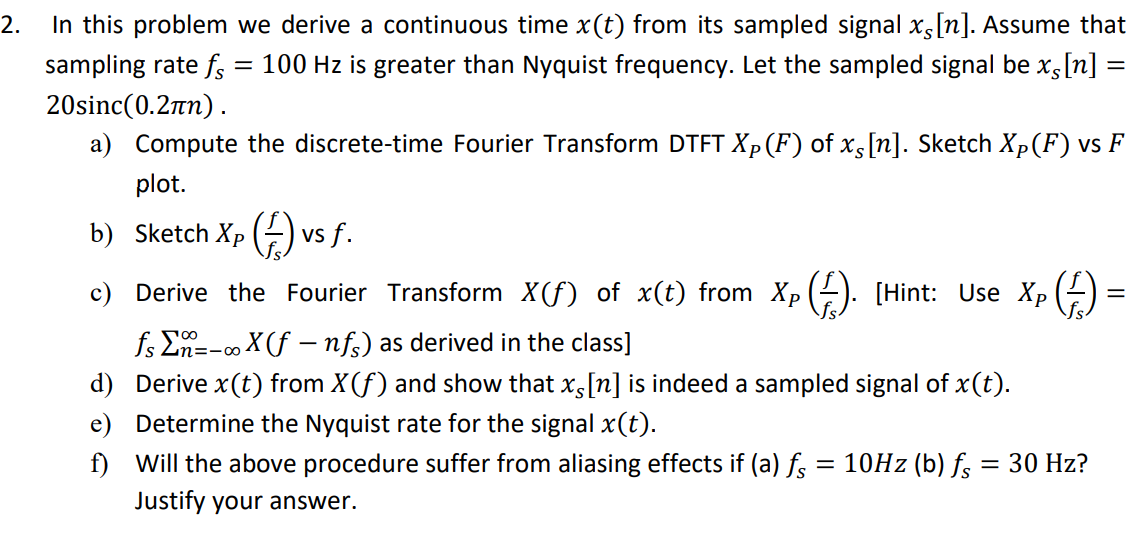 Solved In this problem we derive a continuous time x(t) from | Chegg.com