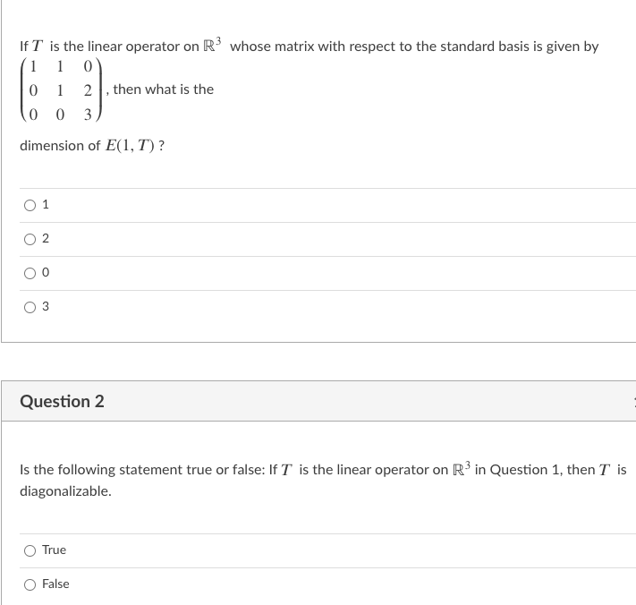 Solved If T is the linear operator on R3 whose matrix with | Chegg.com