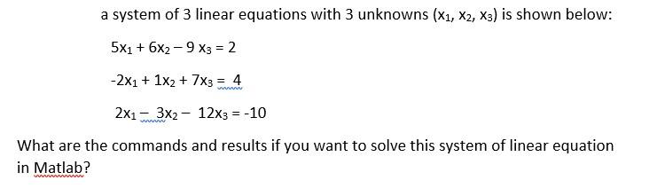 Solved a system of 3 linear equations with 3 unknowns (X1, | Chegg.com