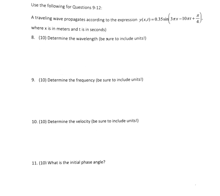 Solved Use the following for Questions 9-12: A traveling | Chegg.com