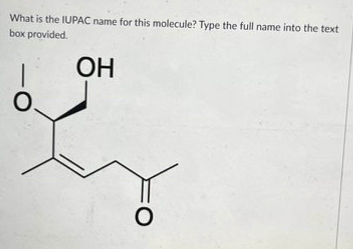 Solved What is the full IUPAC name for this molecule? Type | Chegg.com