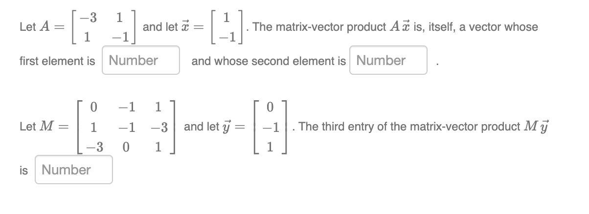 Solved Let A=[−311−1] and let x=[1−1]. The matrix-vector | Chegg.com