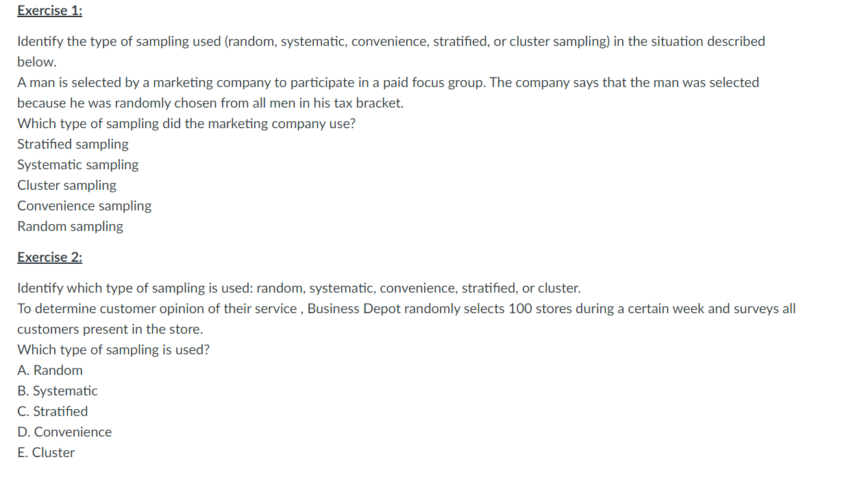 Solved Exercise 1: Identify the type of sampling used | Chegg.com