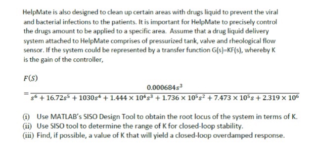 Solved HelpMate is also designed to clean up certain areas | Chegg.com
