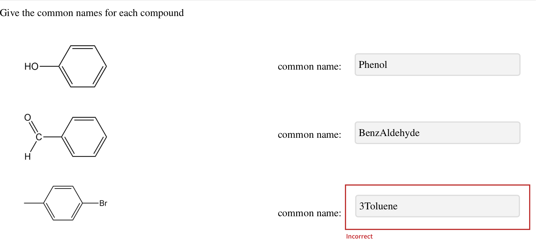 Solved Give the common names for each compound common name: | Chegg.com