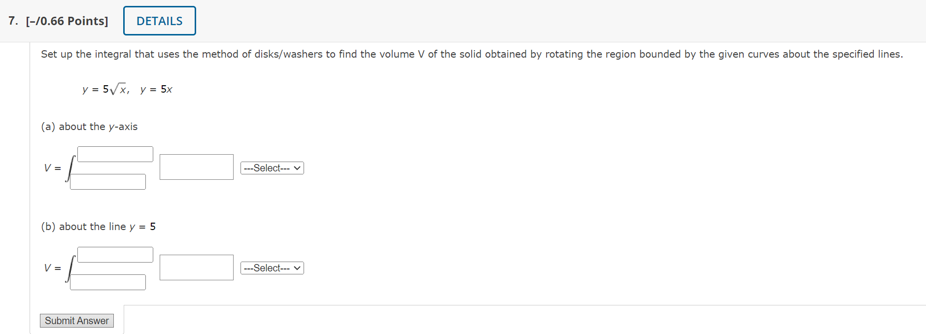 Solved Set up the integral that uses the method of | Chegg.com