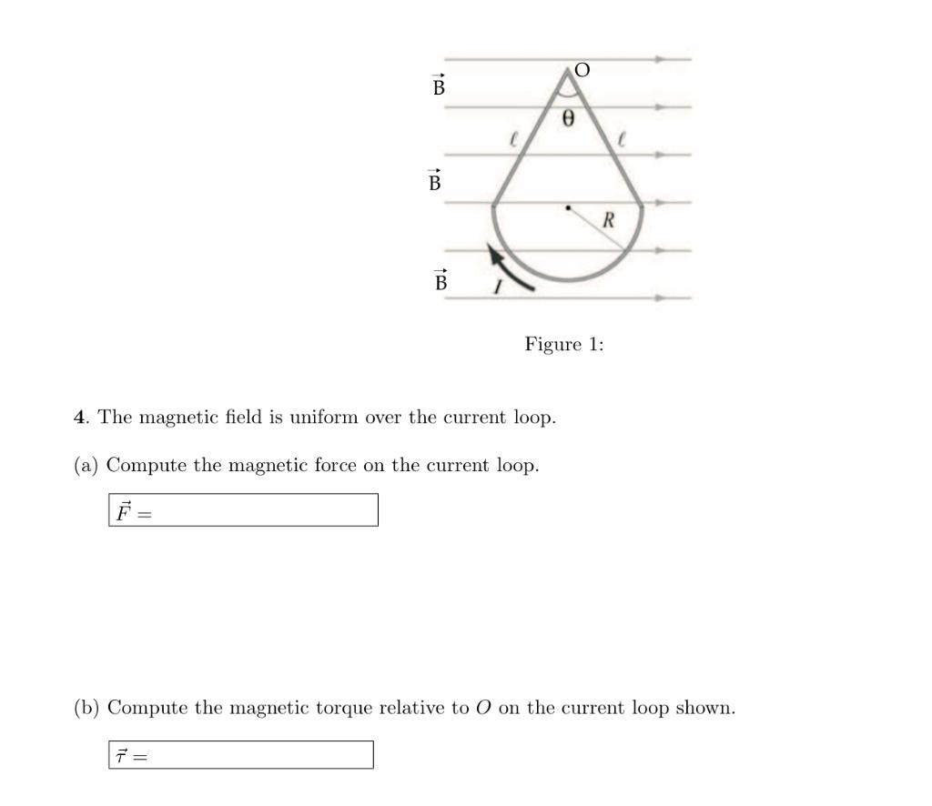 Solved The magnetic field is uniform over the current loop. | Chegg.com