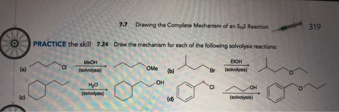 Solved 7.7 Drawing the Complete Mechanism of an Sn2 Reaction | Chegg.com