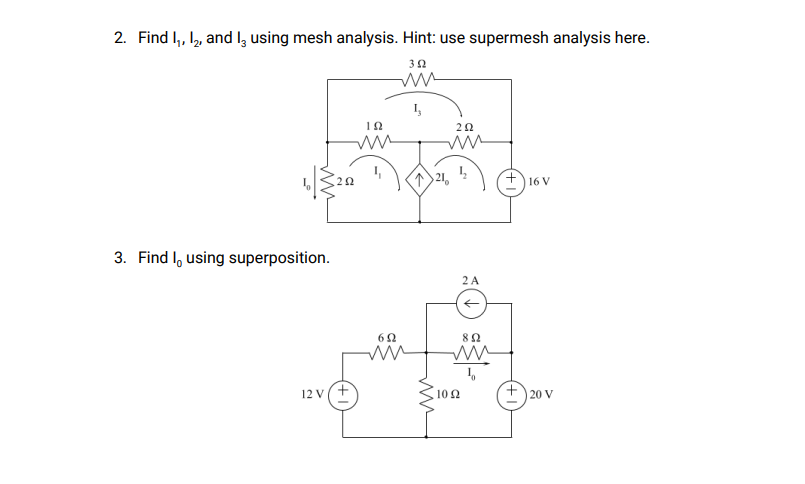 Solved 2. Find 11, 12, and I, using mesh analysis. Hint: use | Chegg.com