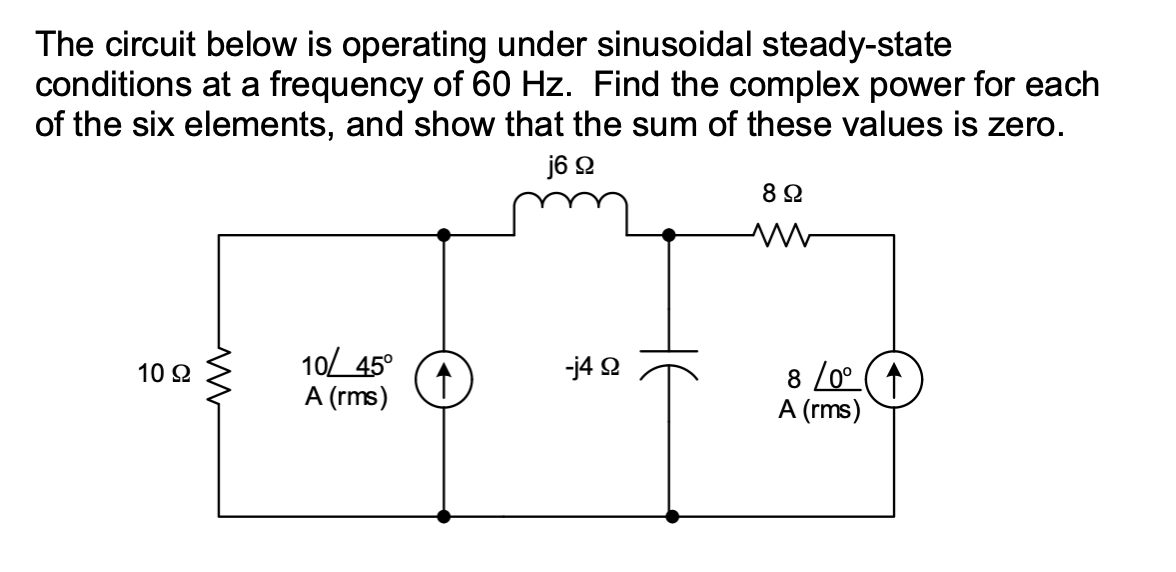 Solved The circuit below is operating under sinusoidal | Chegg.com