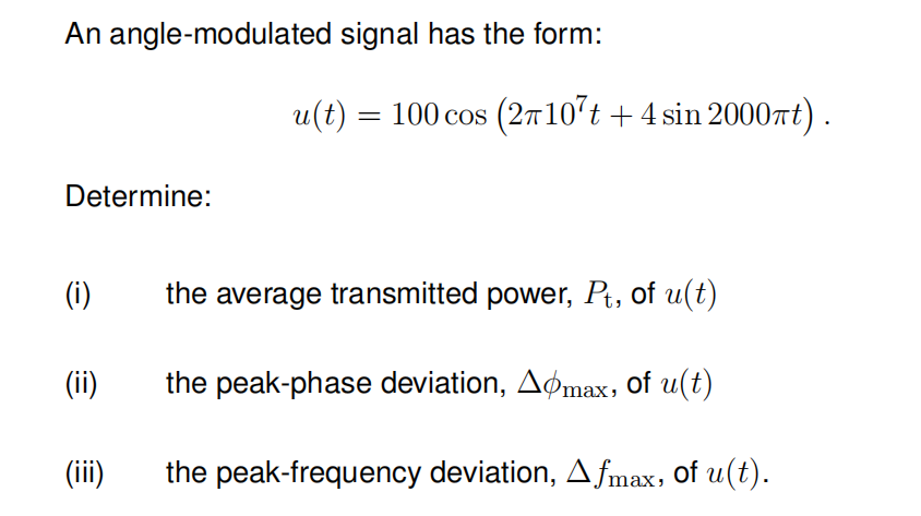 Solved An angle-modulated signal has the form: | Chegg.com