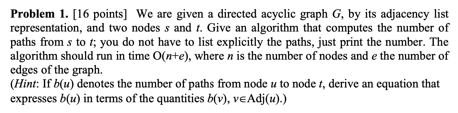 Solved Problem 1. [16 points] We are given a directed | Chegg.com