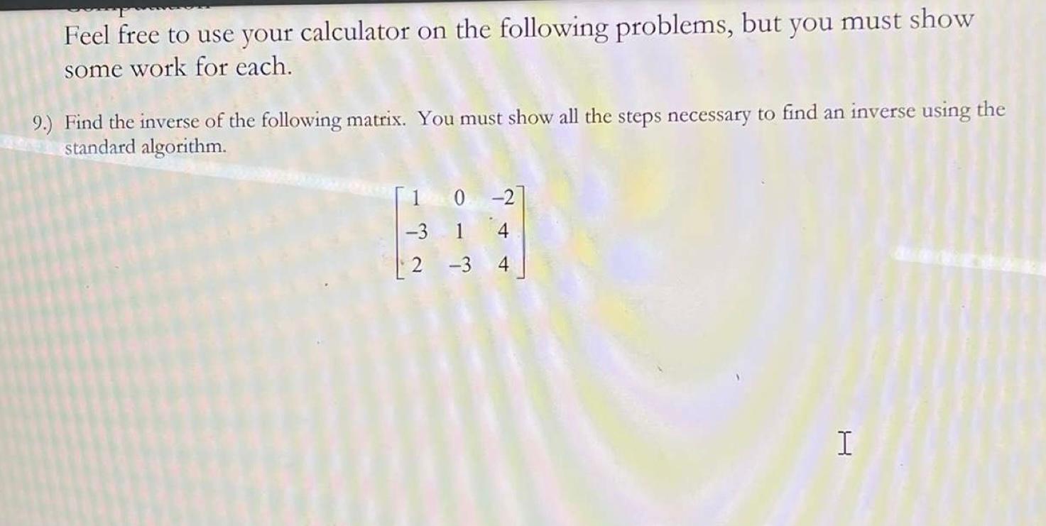 Solved Feel free to use your calculator on the following | Chegg.com