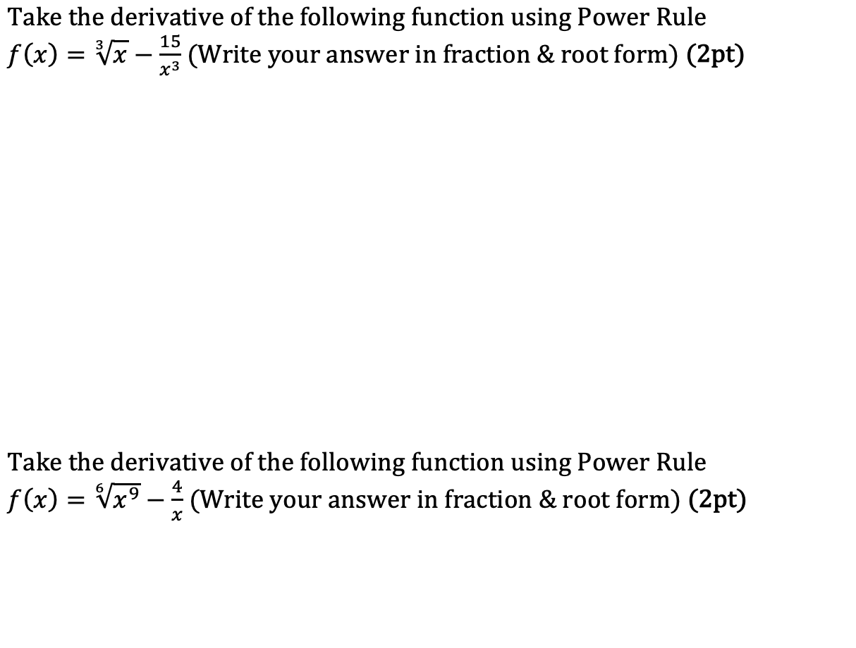 Solved Take the derivative of the following function using | Chegg.com