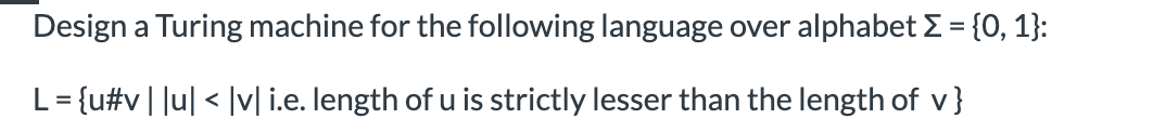 Solved Design a Turing machine for the following language | Chegg.com