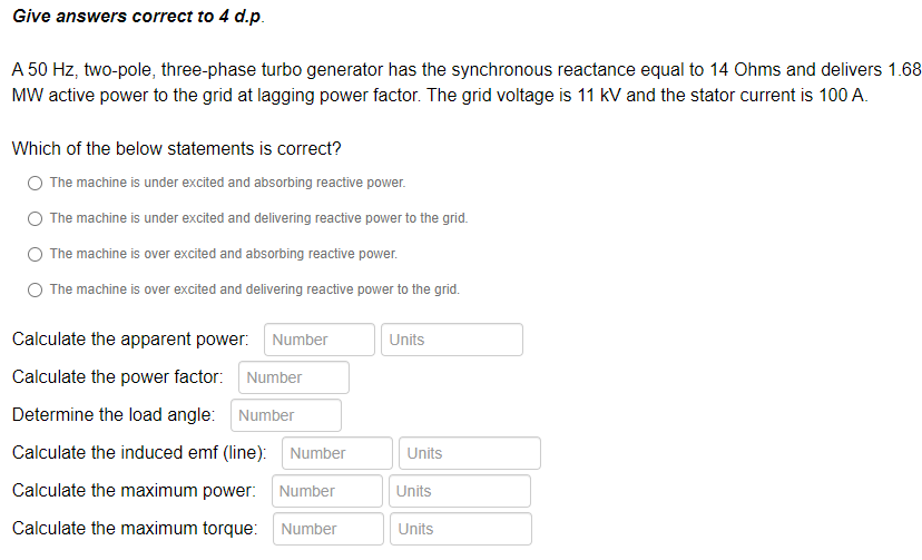 Solved A 50 Hz, two-pole, three-phase turbo generator has | Chegg.com