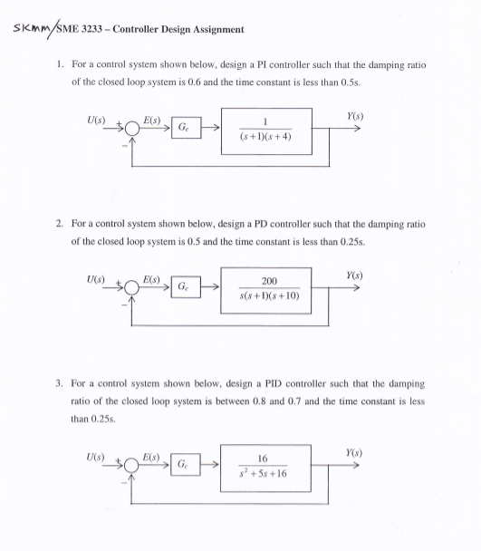 Skmm/SME 3233 - Controller Design Assignment 1. For a | Chegg.com
