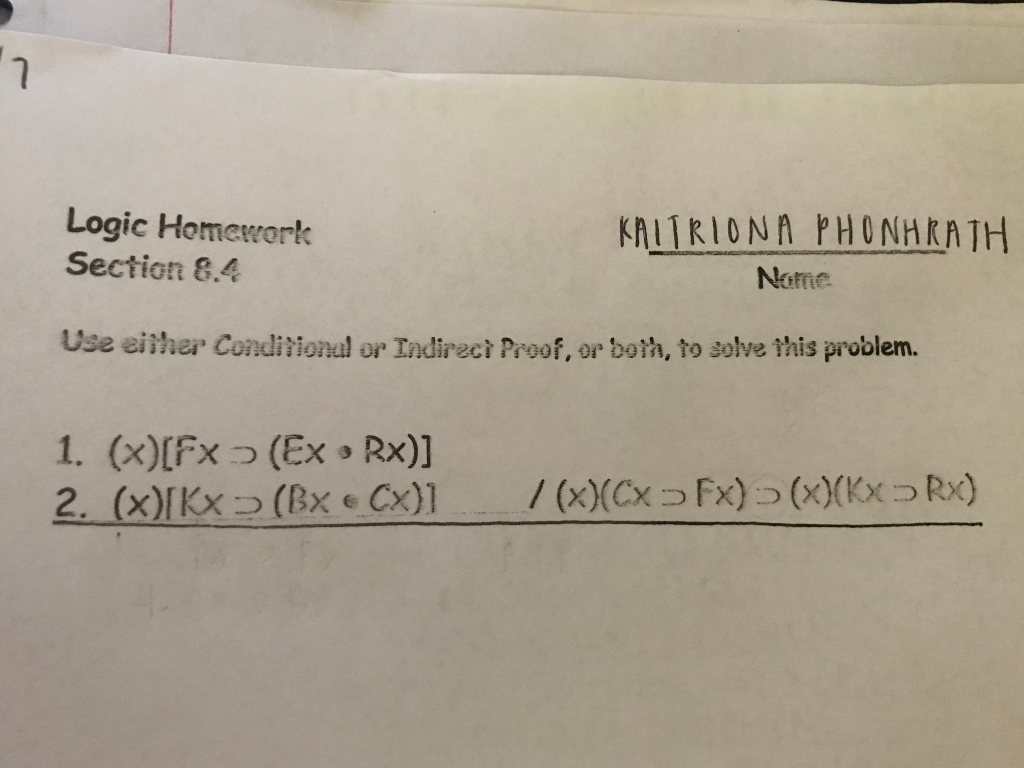 Solved Logic/Philosophy Homework Section 8.4 Use either | Chegg.com